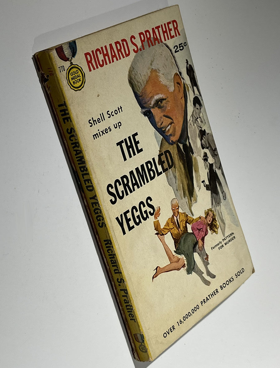 Shell Scott Mixes Up The Scrambled Yeggs by Richard S. Prather | 1958 | Fawcett Publications ...
