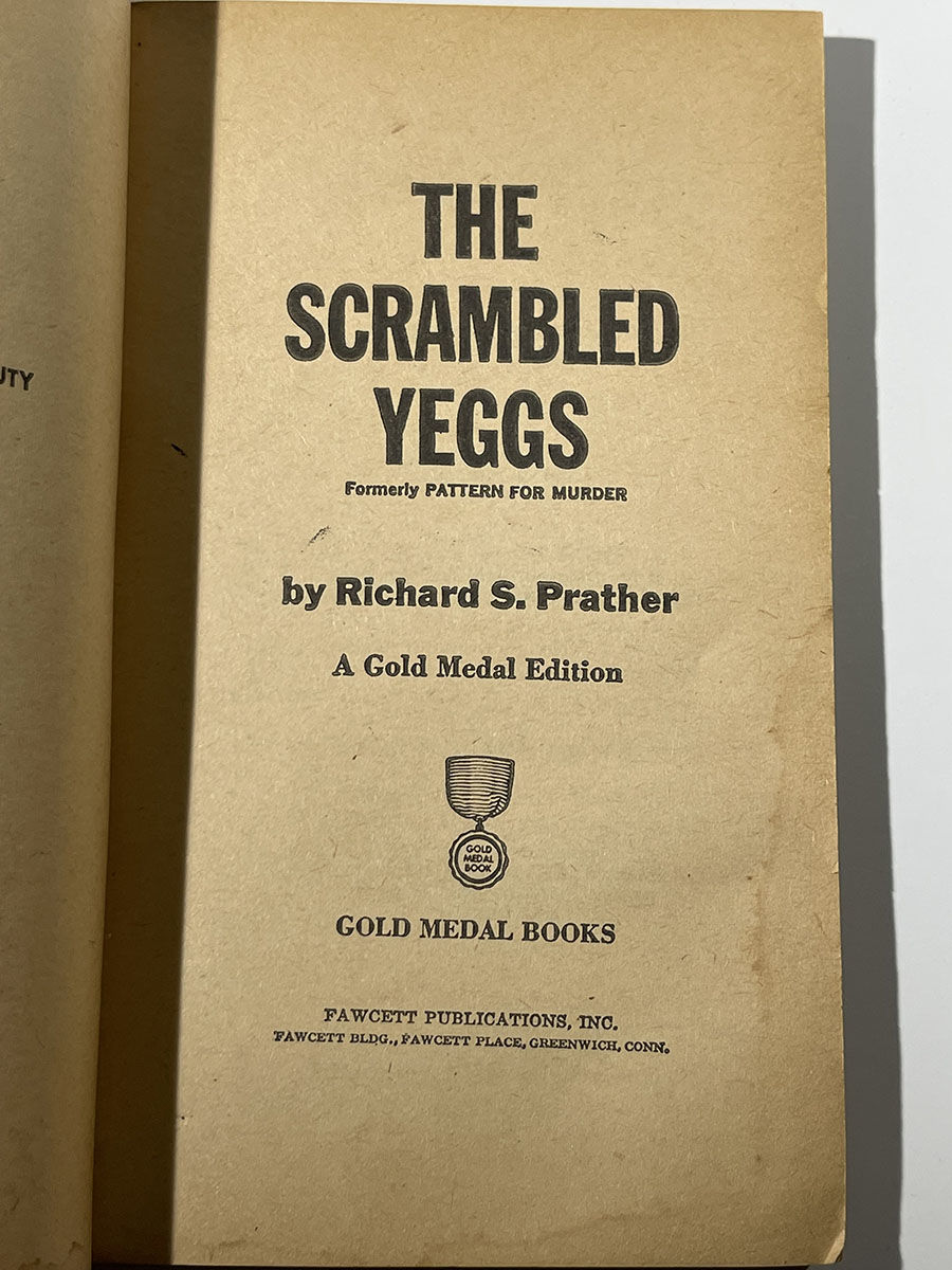 Shell Scott Mixes Up The Scrambled Yeggs by Richard S. Prather | 1958 ...