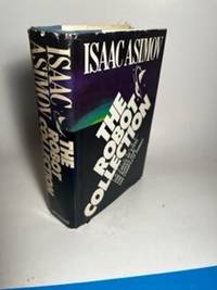 BIBLIO | The Robot Collection by Asimov, Isaac | Hardcover | 1983 | Doubleday | 9780385191524