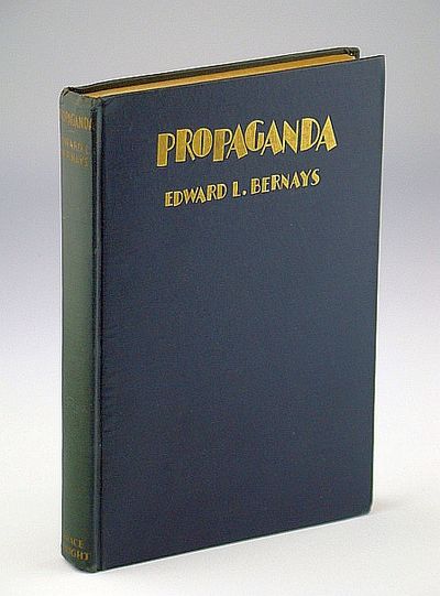 Propaganda by Bernays, Edward L | Hardcover | 1930 | Horace Liveright ...