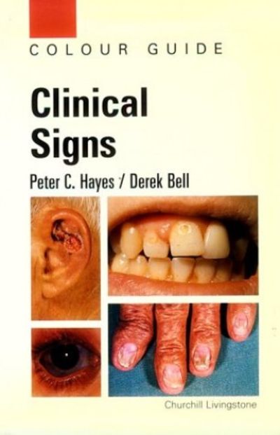 Clinical Signs (Colour Guides) by Bell, Derek | Paperback | 1996-06 ...