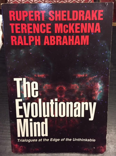 The Evolutionary Mind Rupert Sheldrake