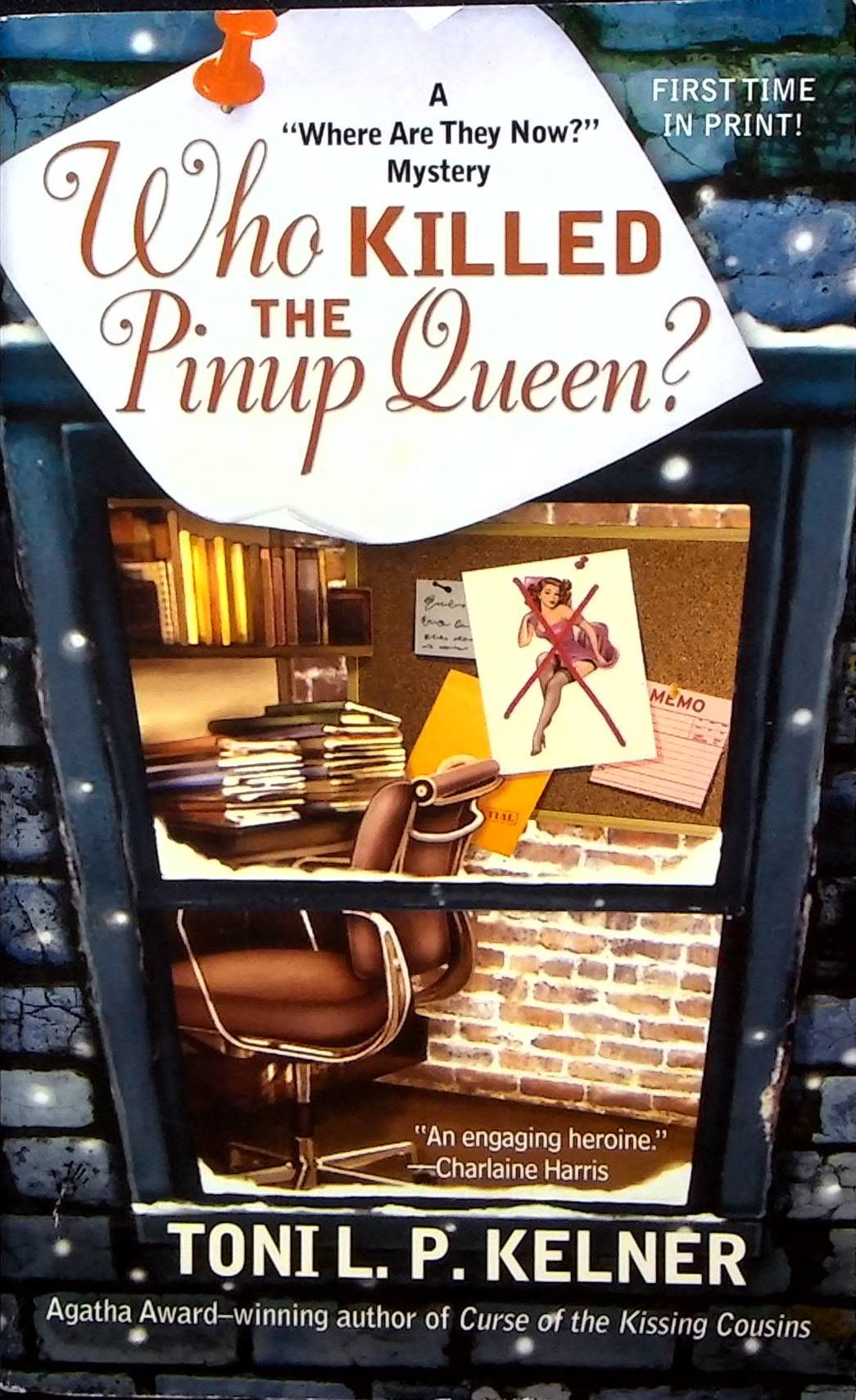 Who Killed the Pinup Queen?, Volume 2 (Where Are They Now?) by Kelner, Toni L.P. (Author ...