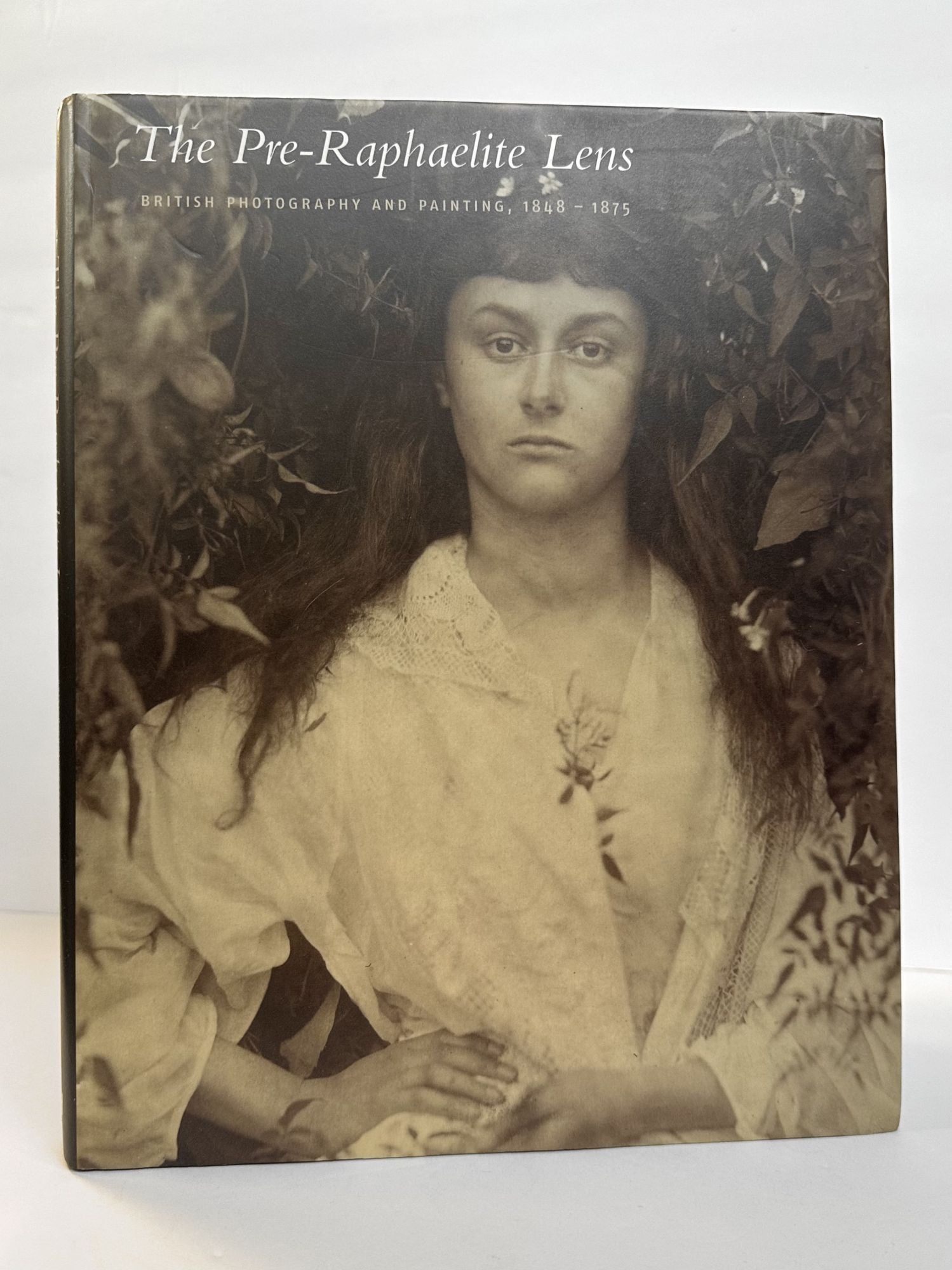 THE PRE-RAPHAELITE LENS: BRITISH PHOTOGRAPHY AND PAINTING, 1848-1875 by ...