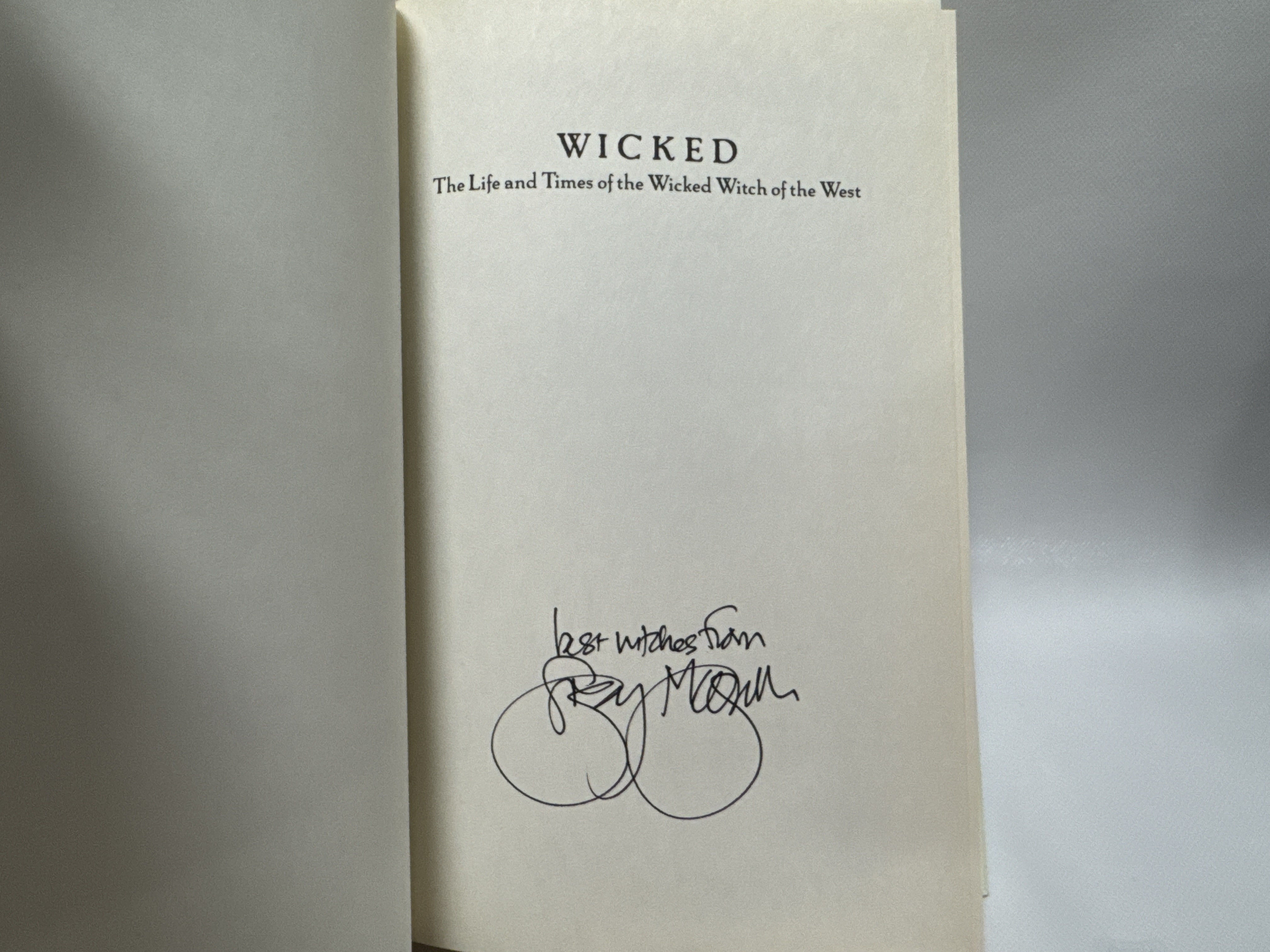 Wicked The Life and Times of the Wicked Witch of the West by Gregory ...