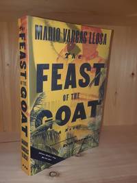 'The Feast Of the Goat by Vargas Llosa, Mario