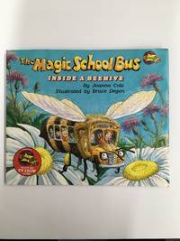 'The Magic School Bus Inside a Beehive by Cole, Joanna