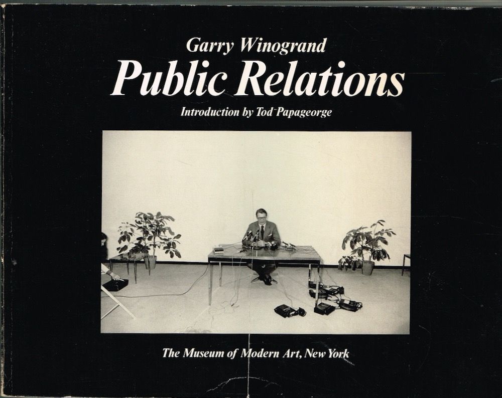 Public Relations. Introduction by Tod Papageorge. | Antikvariat