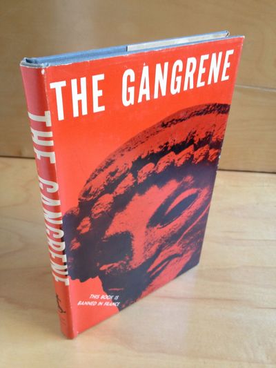 The Gangrene by Silvers, Robert (Translation from the original French ...