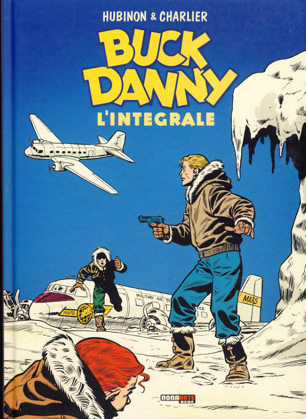 Buck Danny - L'integrale 1955-1956 by Jean-Michael Victor; Charlier ...