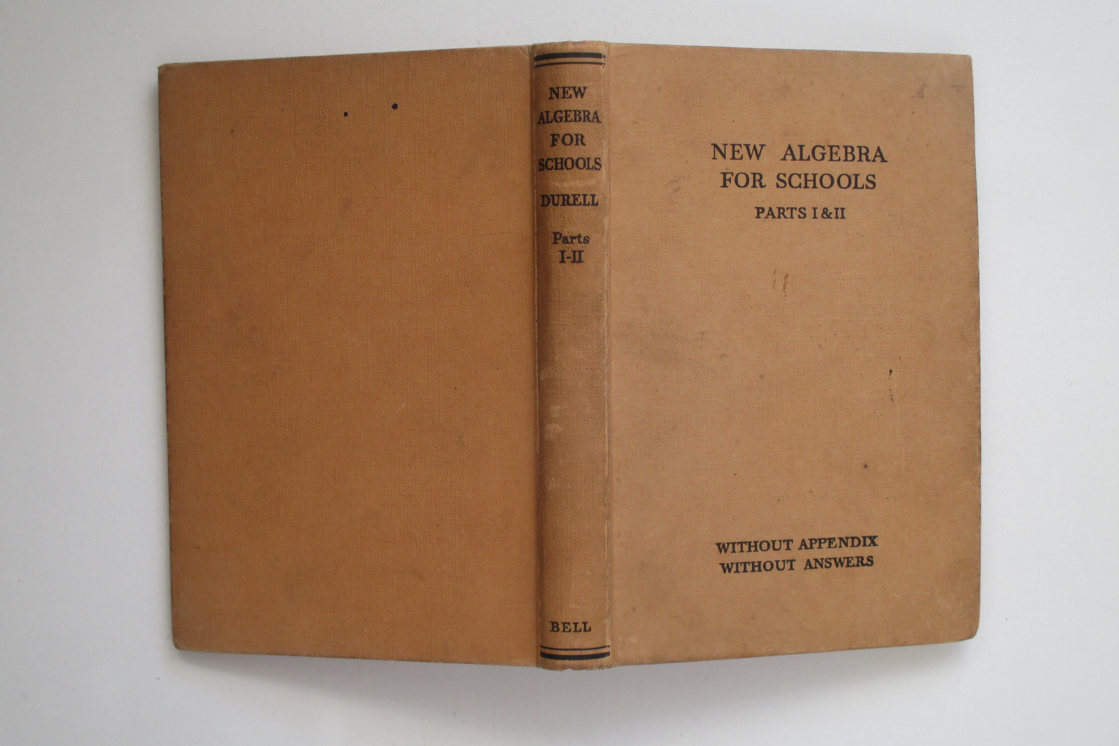 New algebra for schools: Parts I & II by Durell, Clement V - 1954