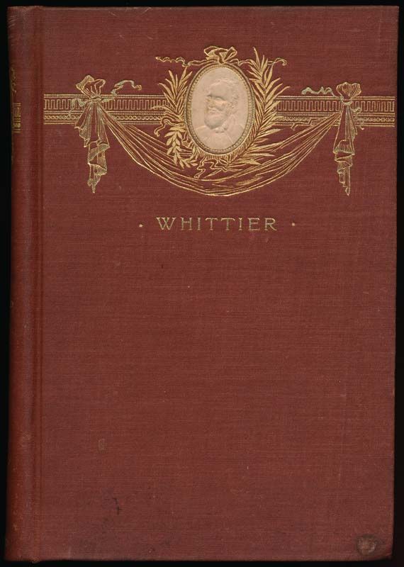 Poems by John G. Whittier by WHITTIER, John Greenleaf | Hardcover ...