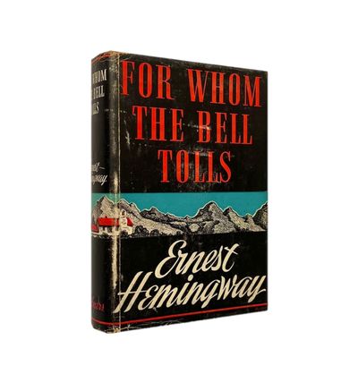 For Whom the Bell Tolls by Ernest Hemingway | Hardcover | 1940 ...