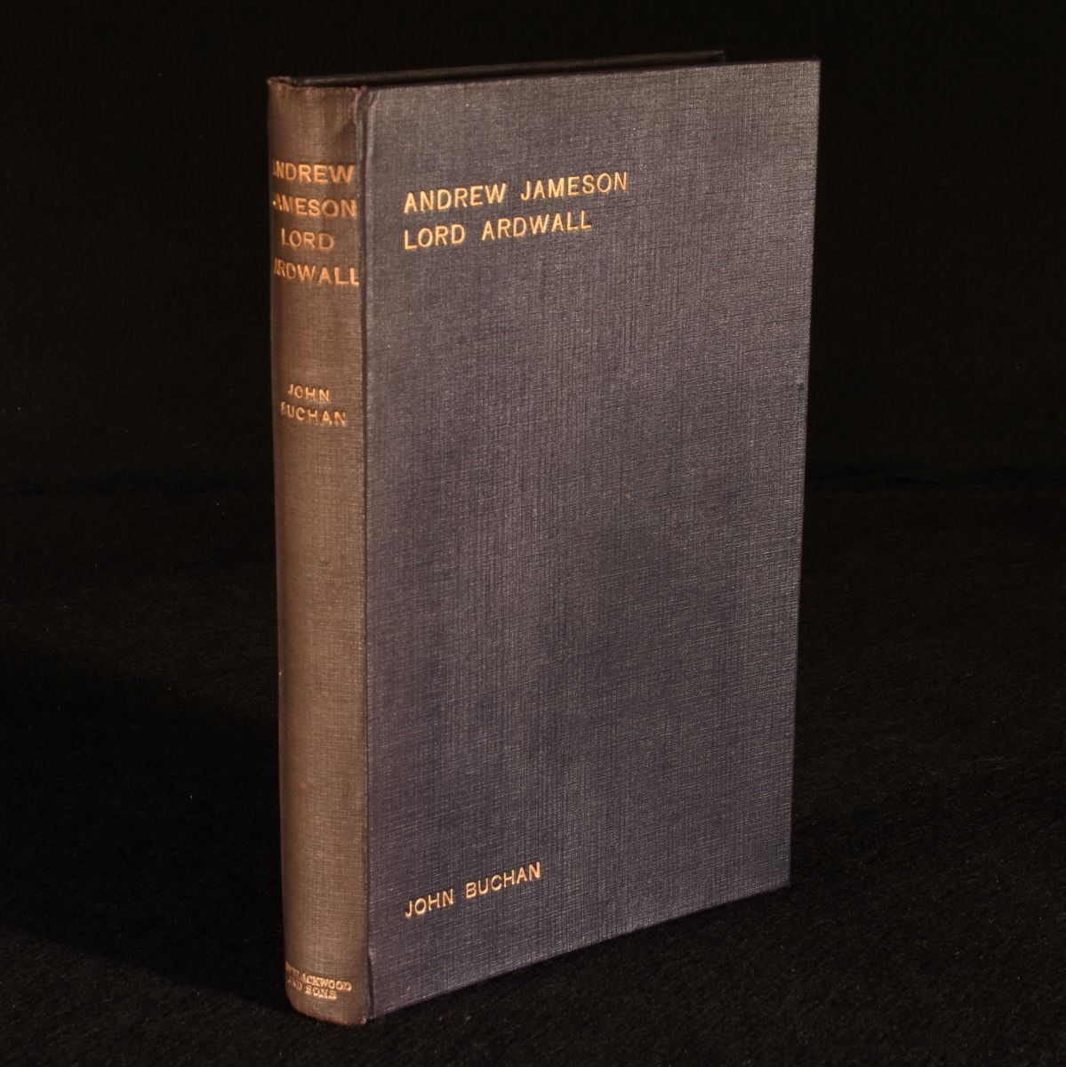 Andrew Jameson, Lord Ardwall by John Buchan | Cloth | 1913 | William ...