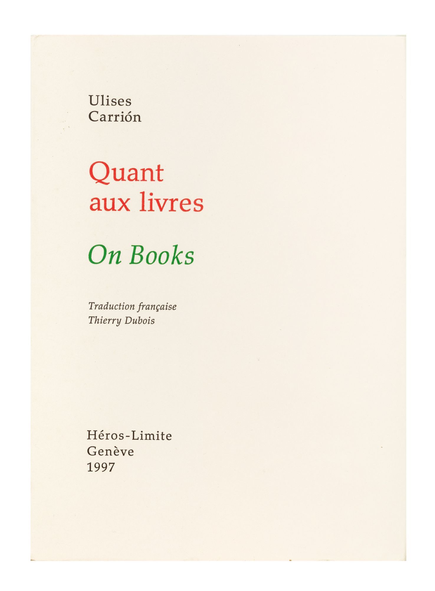 Quant aux Livres/On Books by (CARRIÓN, Ulises) | Search for Rare Books ...