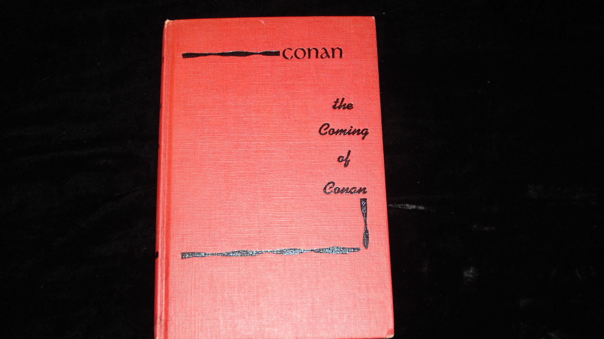 BIBLIO | The Coming Of Conan by Robert E Howard | Hardcover Dust jacket ...