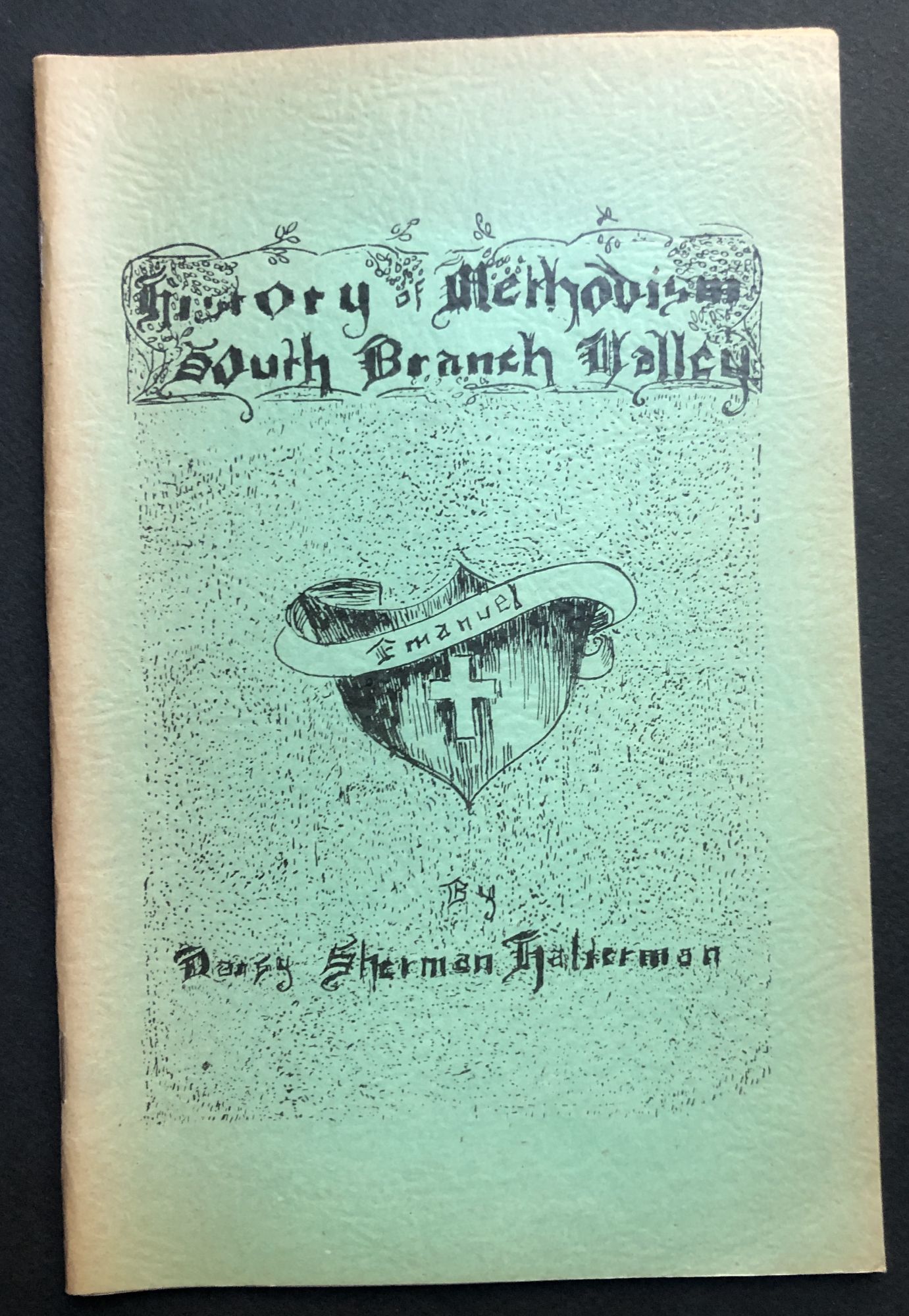 BIBLIO | History of Methodism in the South Branch Valley, West Virginia ...