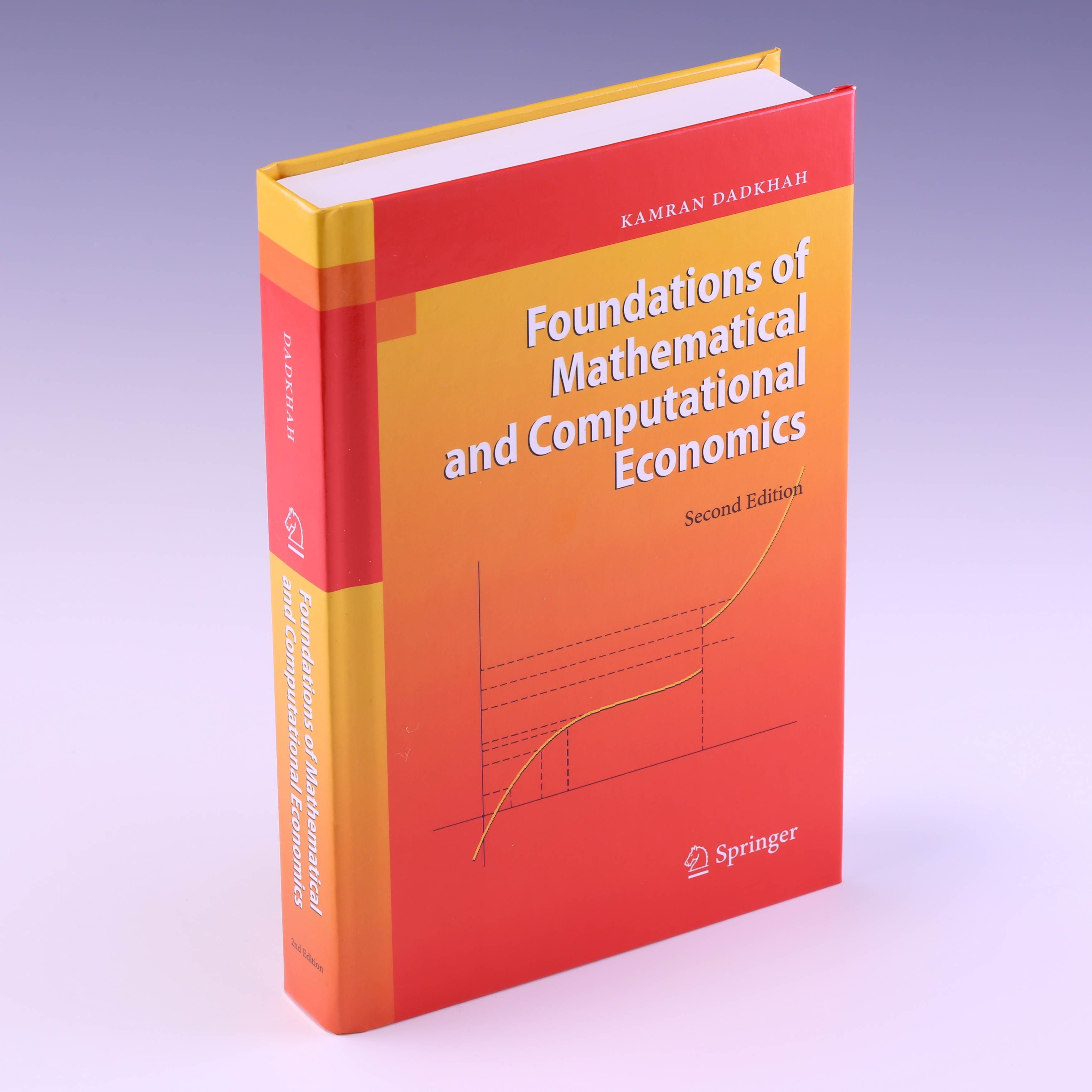 Foundations of Mathematical and Computational Economics by Dadkhah ...