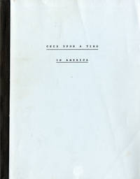 Sergio Leone (director) ONCE UPON A TIME IN AMERICA (1983) Film script ...