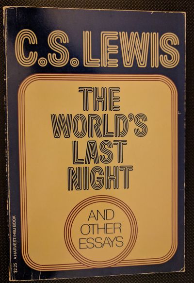 The World's Last Night and other Essays by C. S. Lewis | Paperback ...