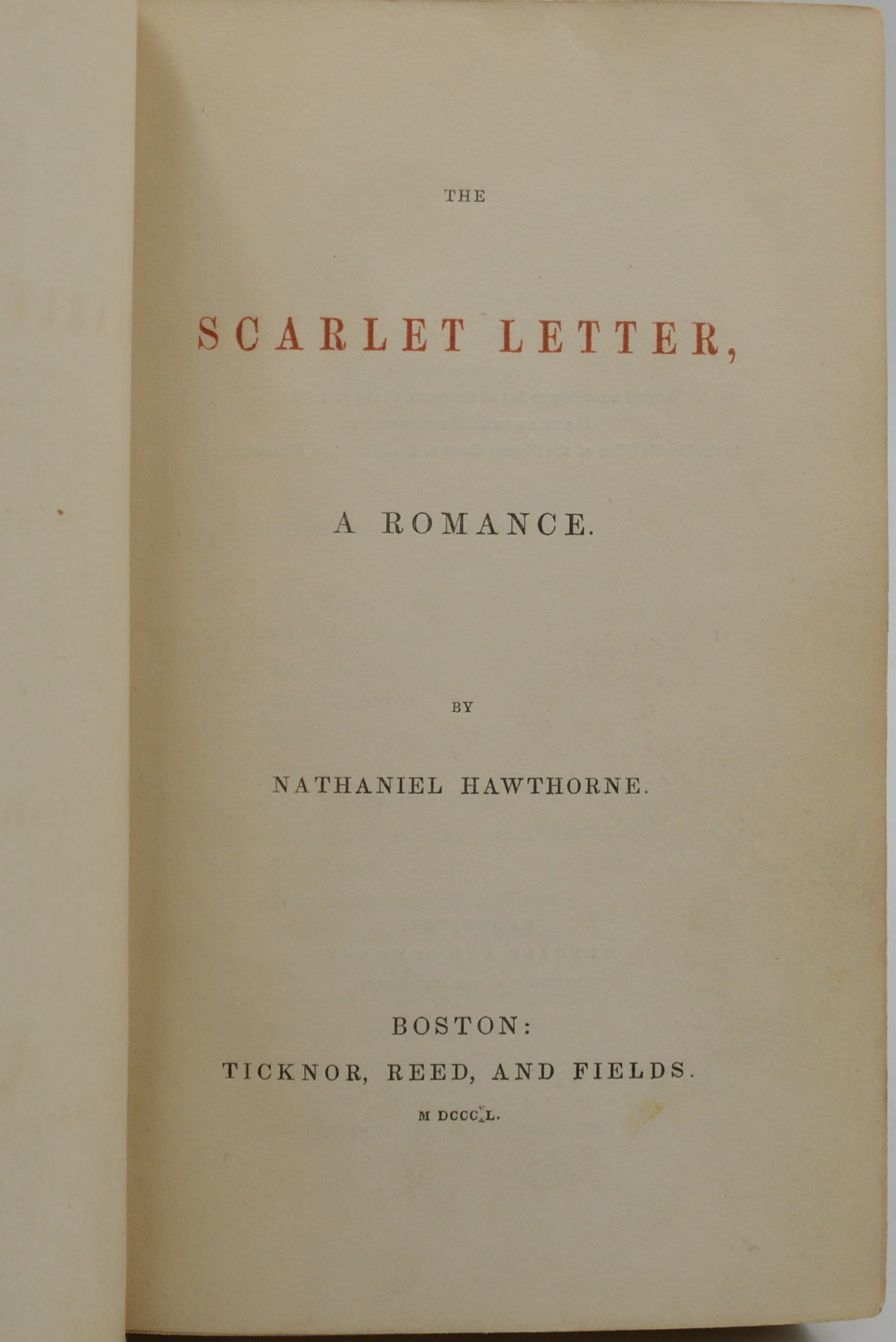 The Scarlet Letter by Hawthorne, Nathaniel | 1850 | Ticknor, Reed and ...
