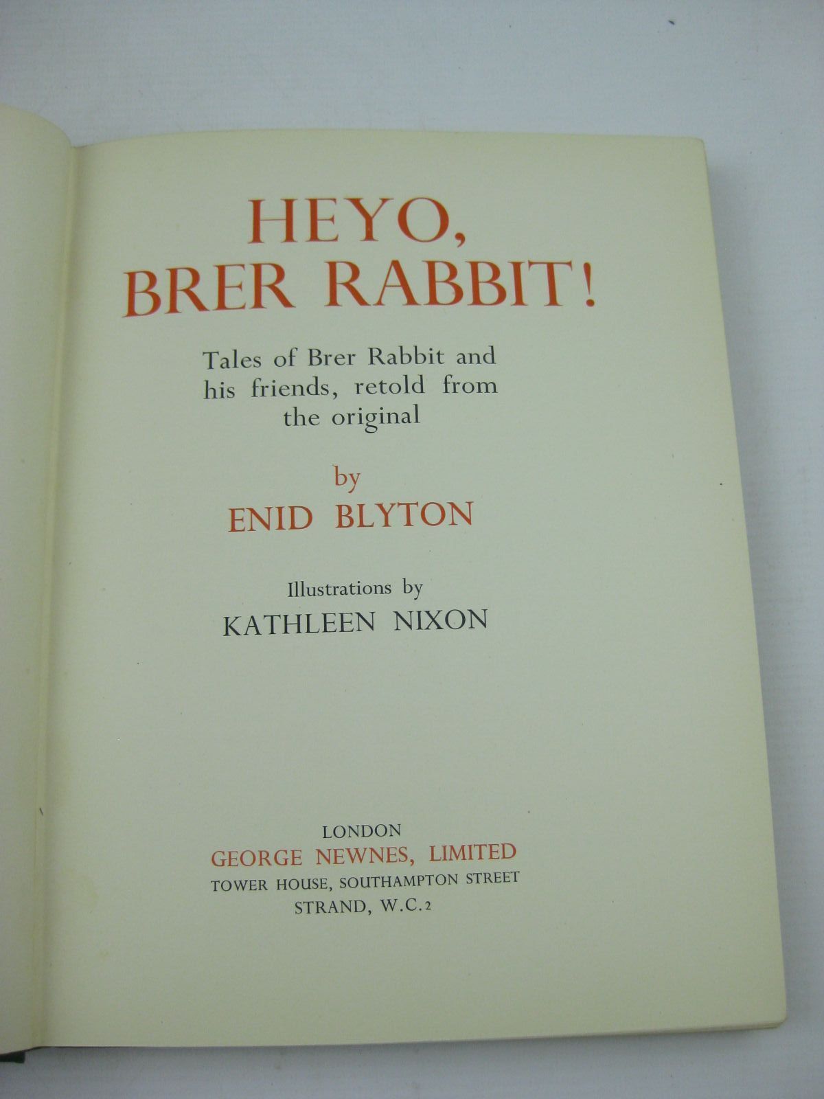 HEYO, BRER RABBIT! by Blyton, Enid | Hardback | 1938 | Published by ...
