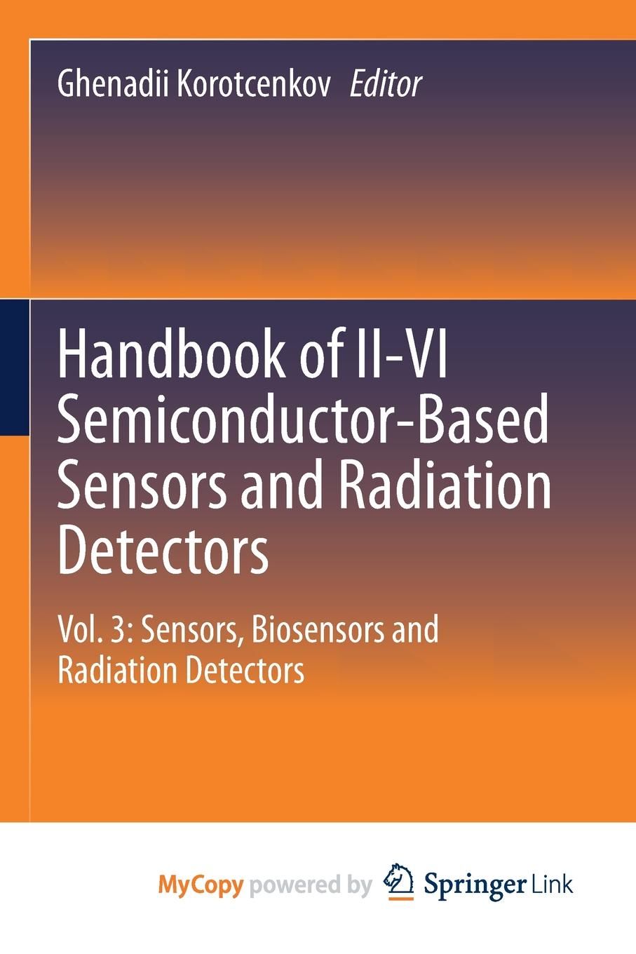 Handbook of II-VI Semiconductor-Based Sensors and Radiation Detectors ...