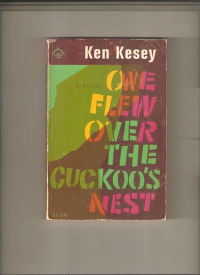 One Flew Over The Cuckoo's Nest (Inscribed by Ken Kesey) by Kesey, Ken ...