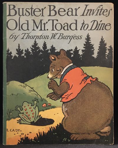 Buster Bear Invites Old Mister Toad to Dine (Main character: Buster ...