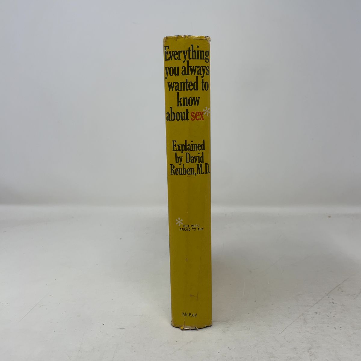 Everything you always wanted to know about sex by David Reuben ...