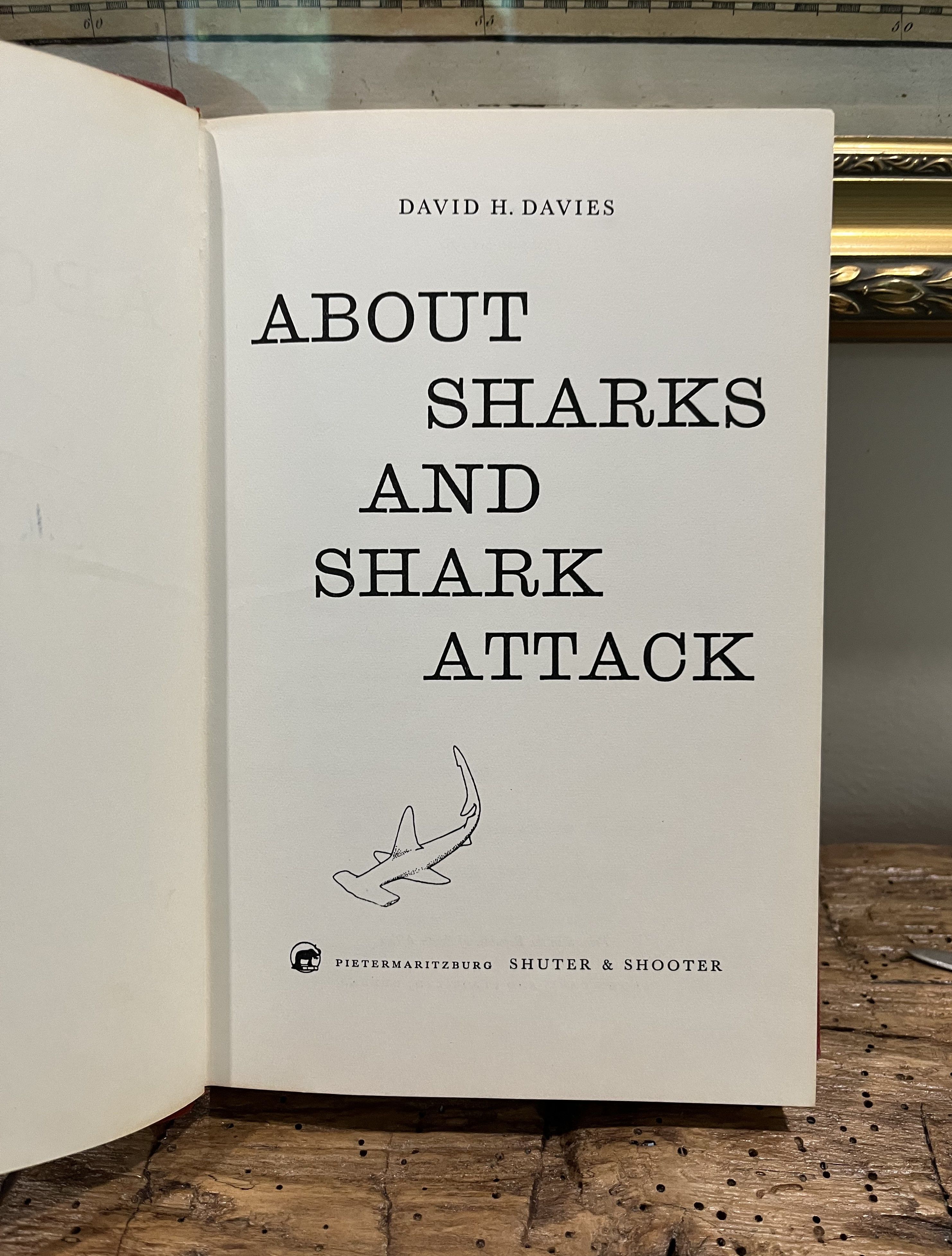 About Sharks and Shark Attack by Davies, David H | Hardcover | 1964 ...