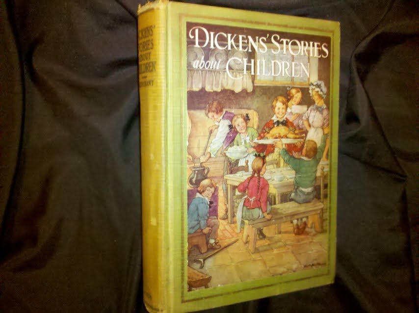 DICKENS' STORIES ABOUT CHILDREN by CHARLES DICKENS, RETOLD BY ELIZABETH ...