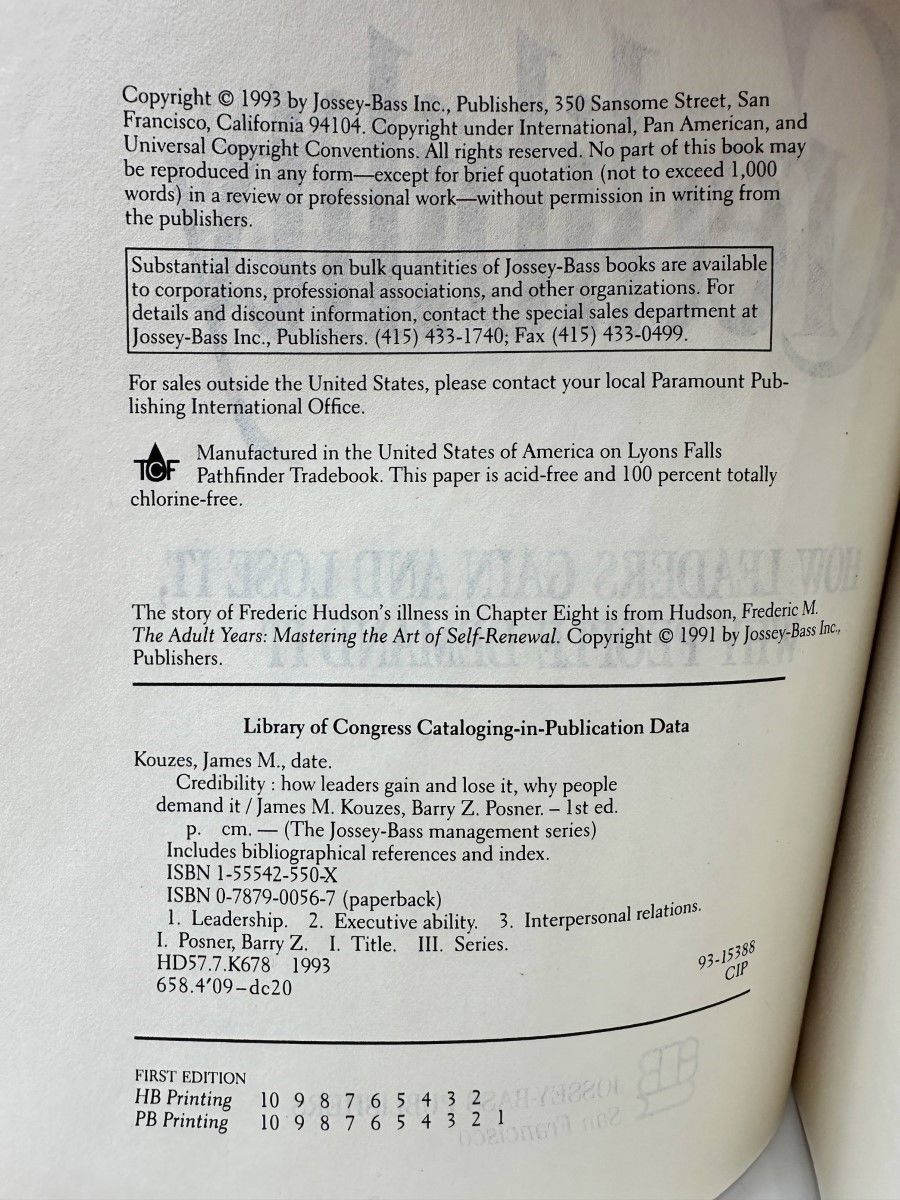 Credibility How Leaders Gain and Lose It, why People Demand It by James M. & Barry Z. Posner ...