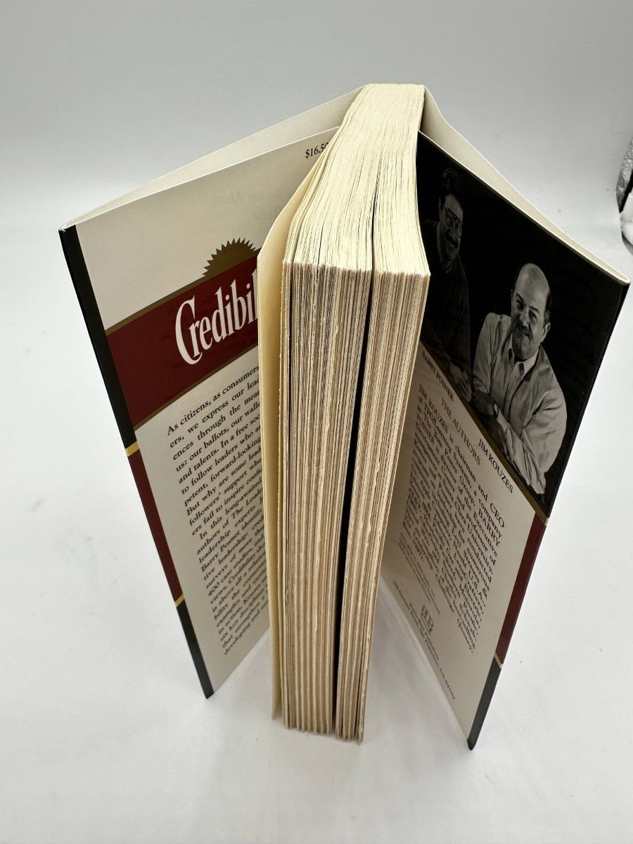 Credibility How Leaders Gain and Lose It, why People Demand It by James ...