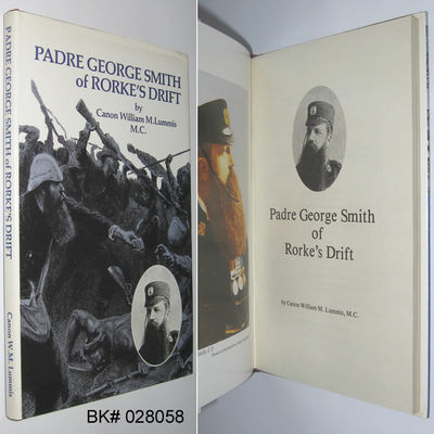 Padre George Smith of Rorke's Drift by Lummis, Canon William M ...