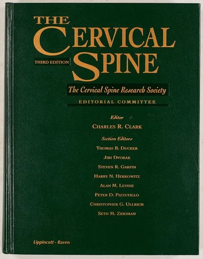 The Cervical Spine. Third Edition. by Clark, Charles R. (Ed.) | | 1998 ...