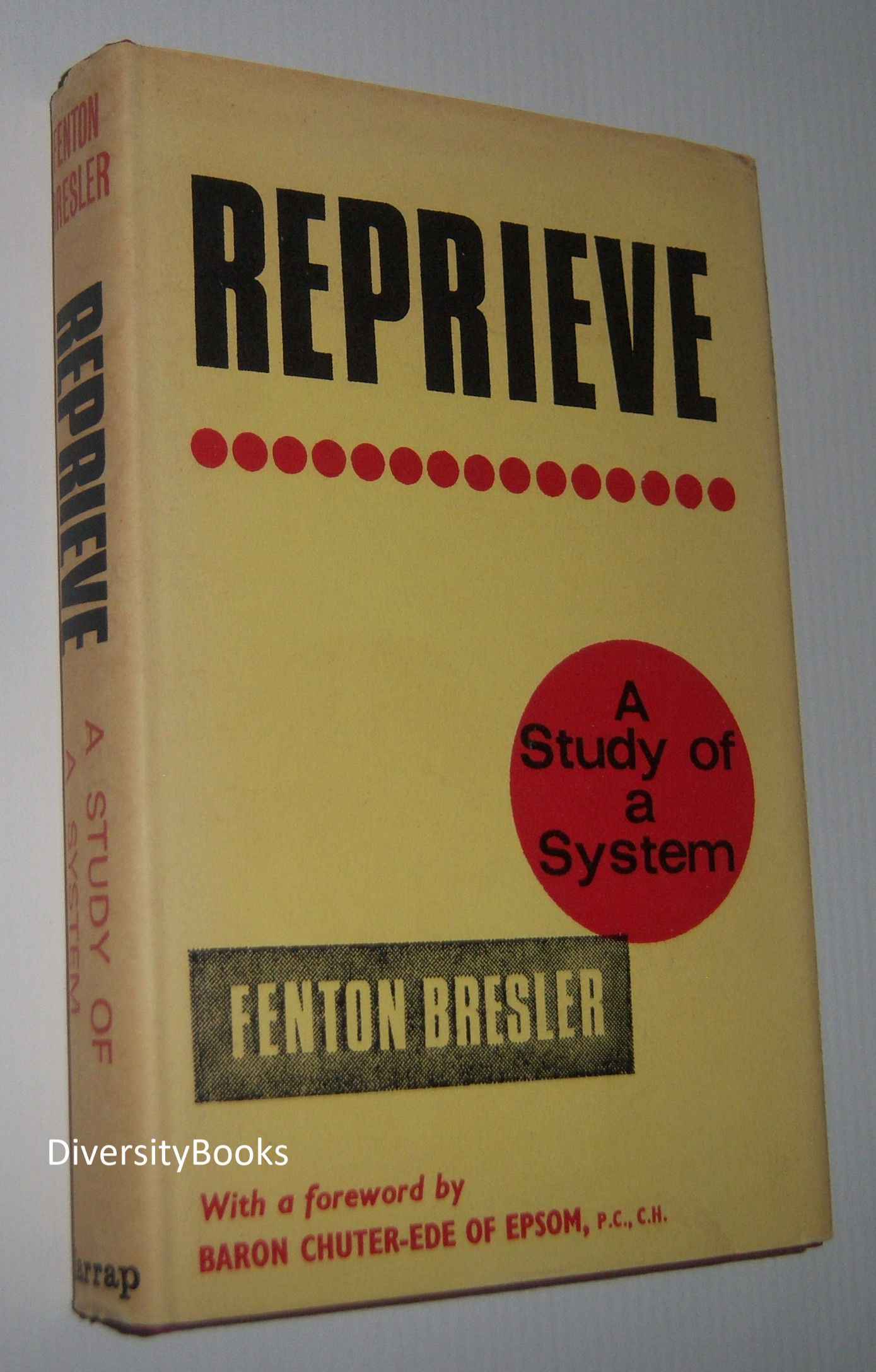 BIBLIO | REPRIEVE : A Study of a System by Bresler, Fenton | Hardcover ...