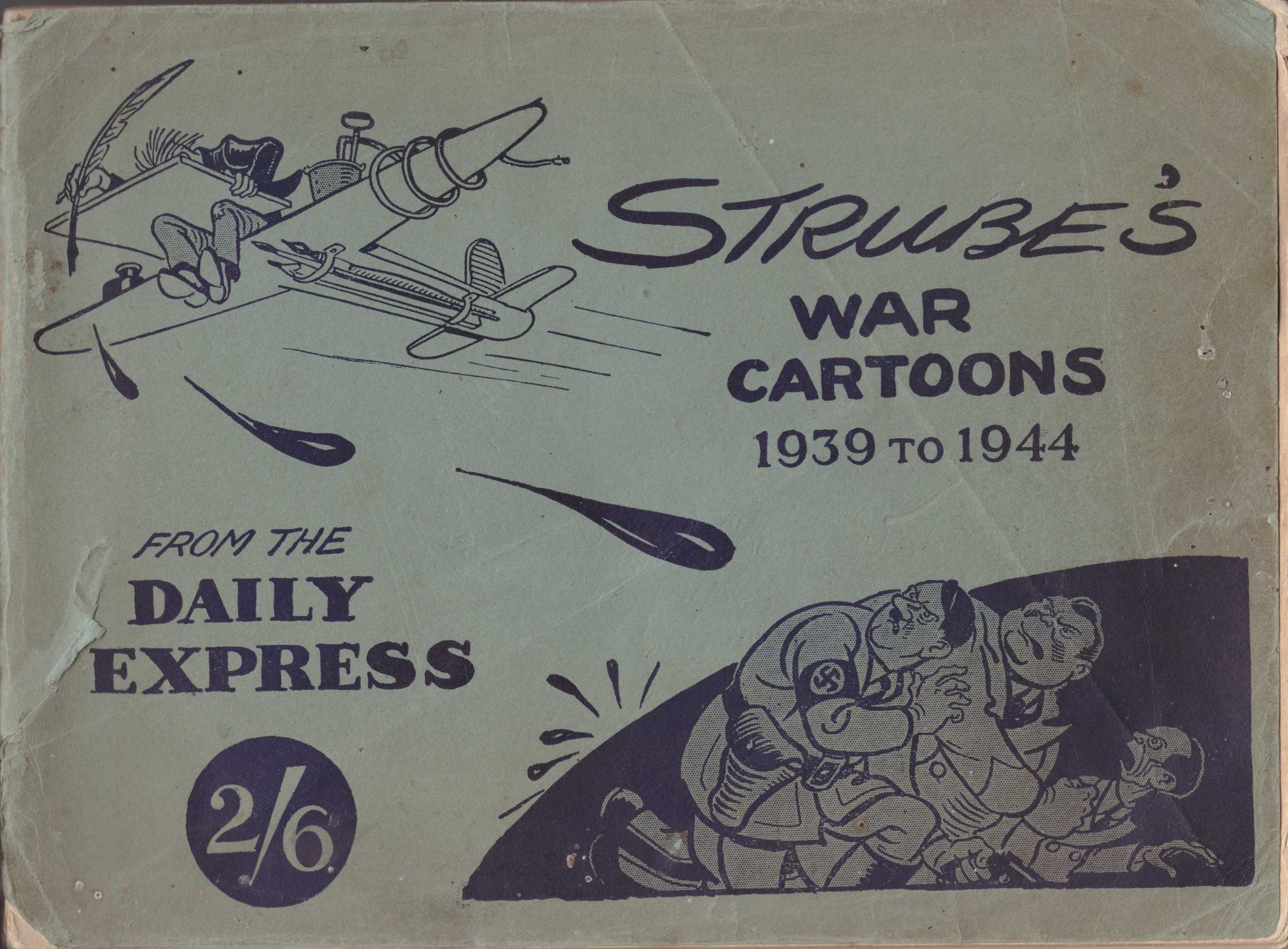 War Cartoons from the Daily Express by Strube 1939-1944 by Strube ...