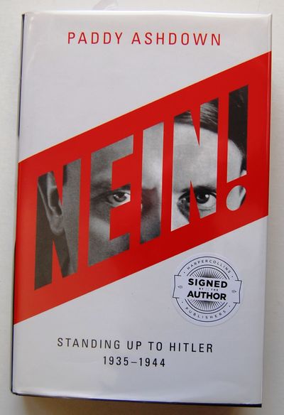 Nein!: Standing Up to Hitler 1935-1944 Ashdown, Paddy Trade Paperback ...