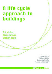 BIBLIO | A life cycle approach to buildings: Principles - Calculations ...