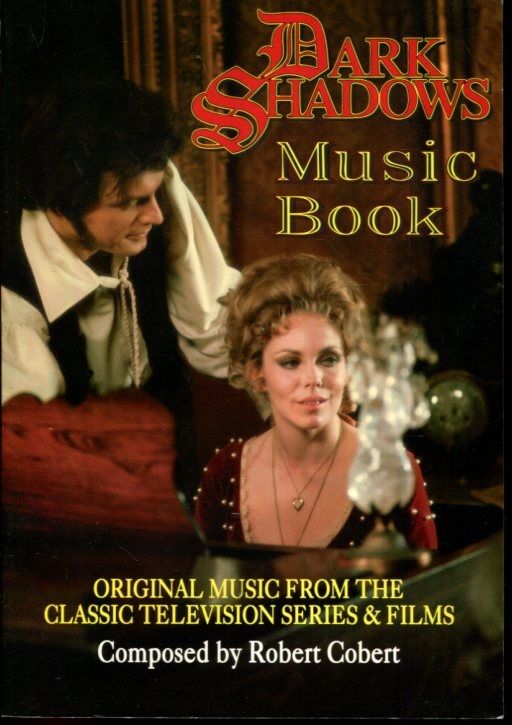 Dark Shadows Music Book by Robert Cobert - 1996-08-01