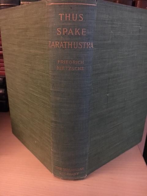 Thus Spake Zarathustra by Nietzsche, Friedrich | | 1896 | Macmillan ...