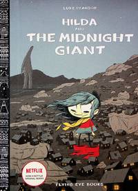BIBLIO | Hilda and the Midnight Giant (Hildafolk) by Pearson, Luke ...
