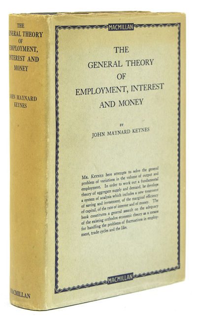 The General Theory of Employment, Interest and Money by Keynes, John ...