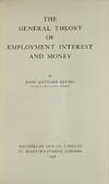 The General Theory of Employment, Interest and Money by Keynes, John ...