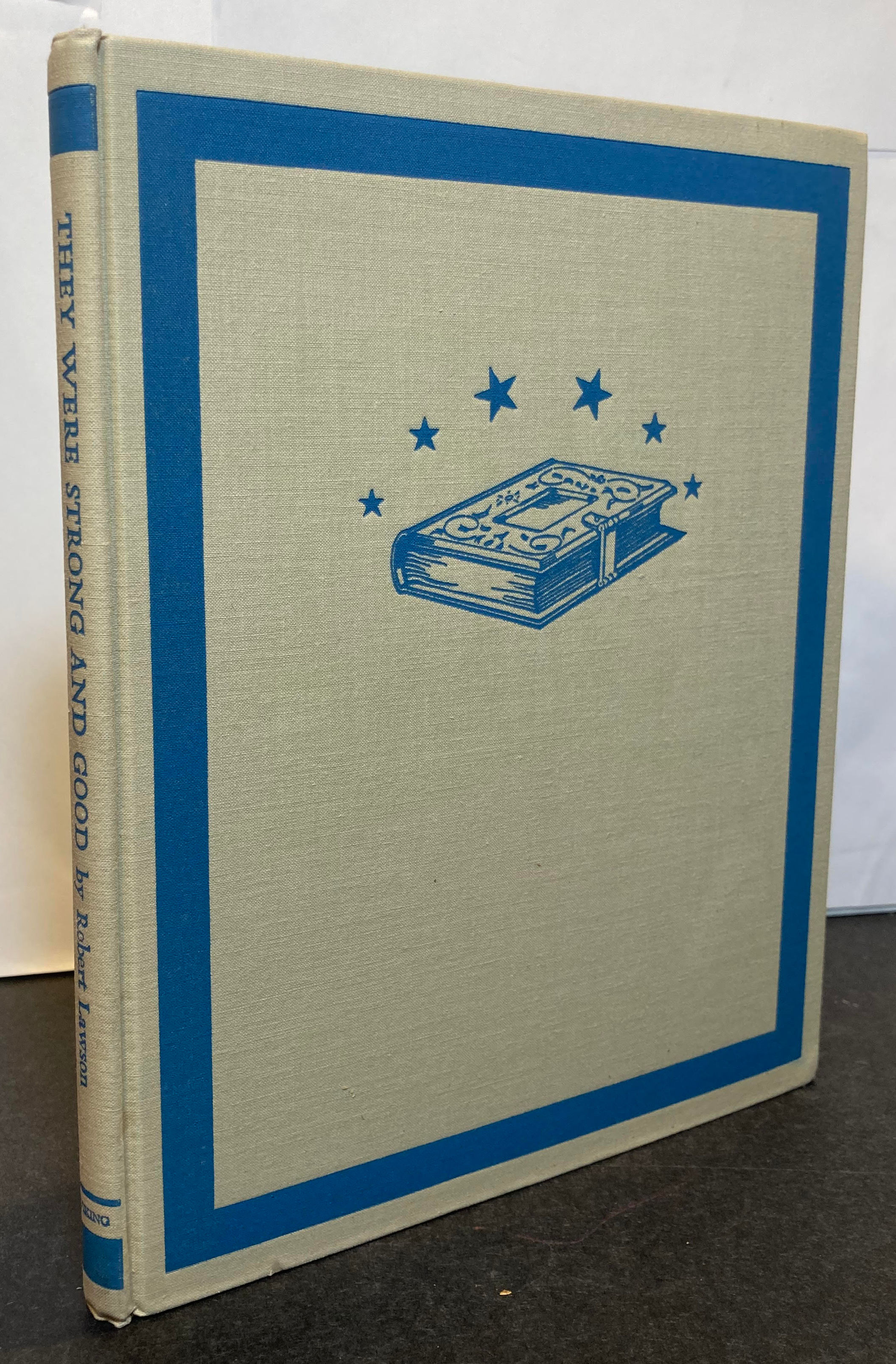 BIBLIO | They Were Strong and Good by Robert Lawson | Grey cloth ...