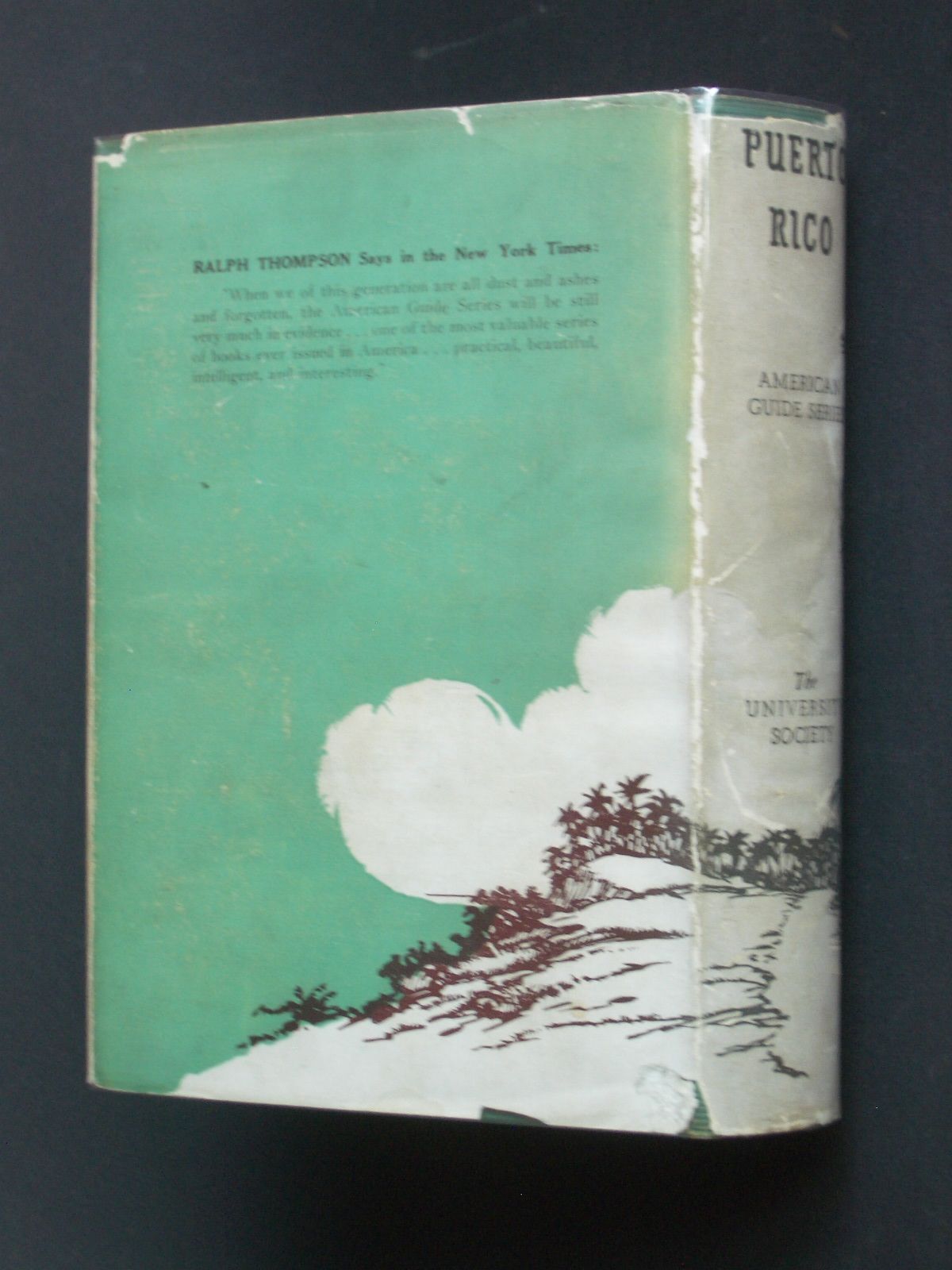 Puerto Rico: A Guide to the Island of Boriquén [American Guide Series ...