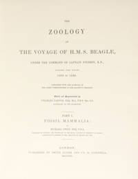 THE ZOOLOGY OF THE VOYAGE OF H.M.S. BEAGLE, UNDER THE COMMAND OF ...