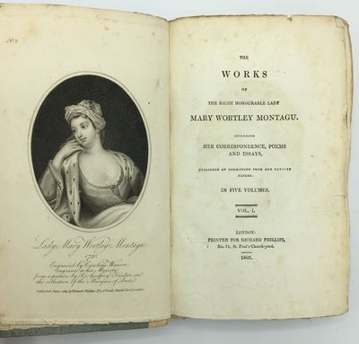 THE WORKS OF THE RIGHT HONOURABLE LADY MARY WORTLEY MONTAGU. by James ...
