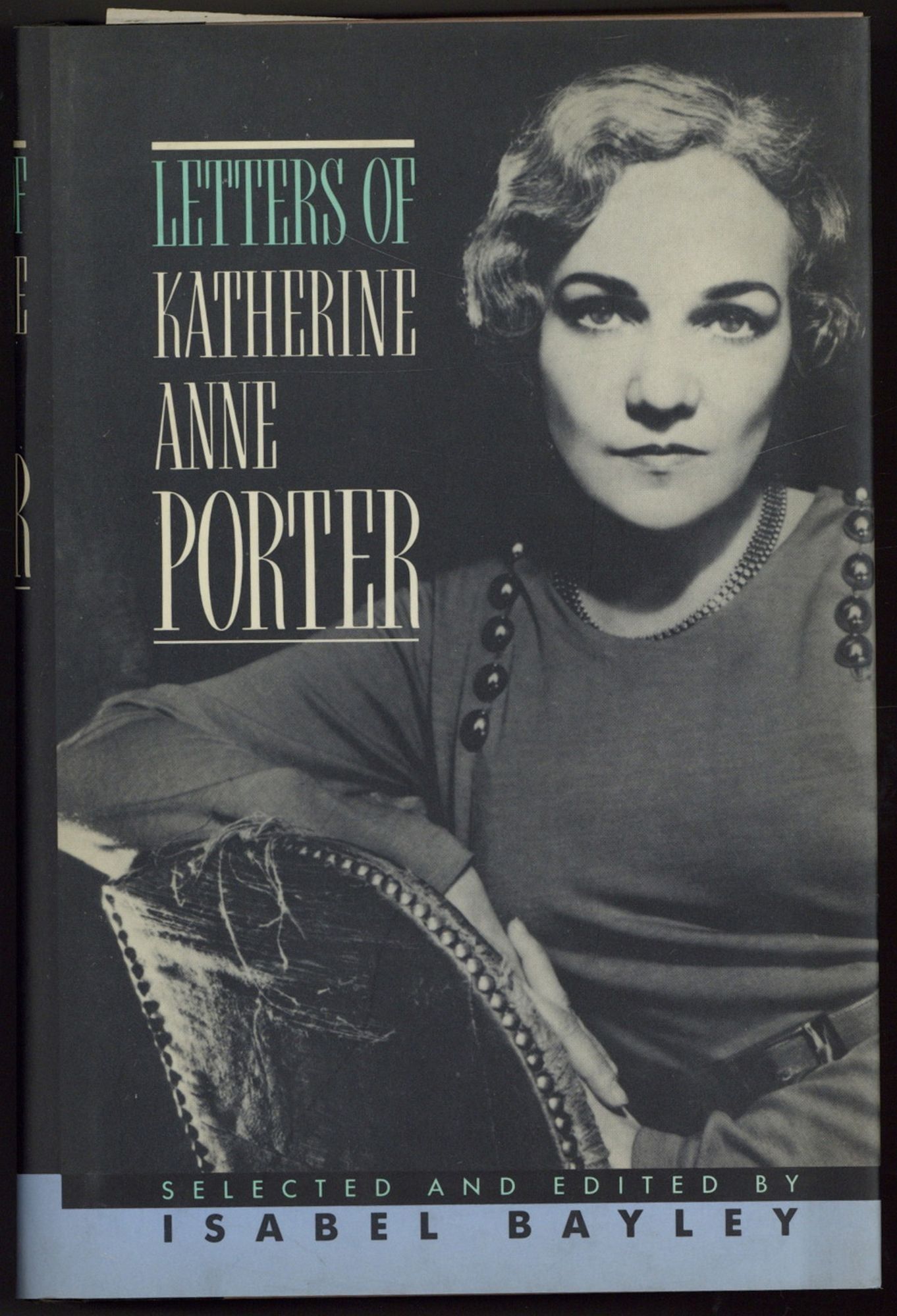 Letters of Katherine Anne Porter by PORTER, Katherine Anne | Search for ...